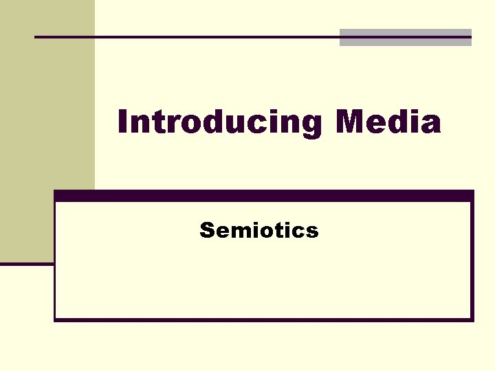 Introducing Media Semiotics How did it Develop 1960