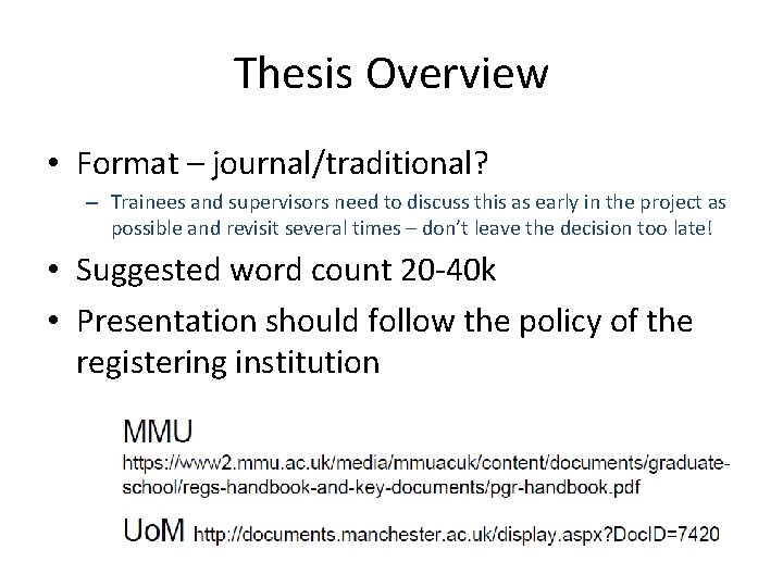 Writing Your Thesis Professor Julia Handley CoProgramme Director