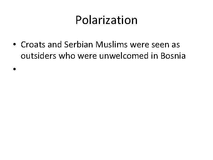 10 Stages of Genocide in Bosnia Classification Groups