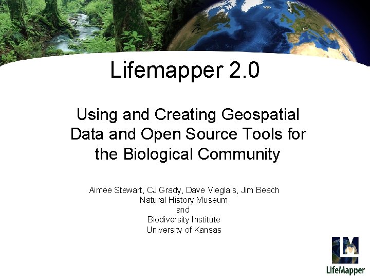 Lifemapper 2 0 Using and Creating Geospatial Data