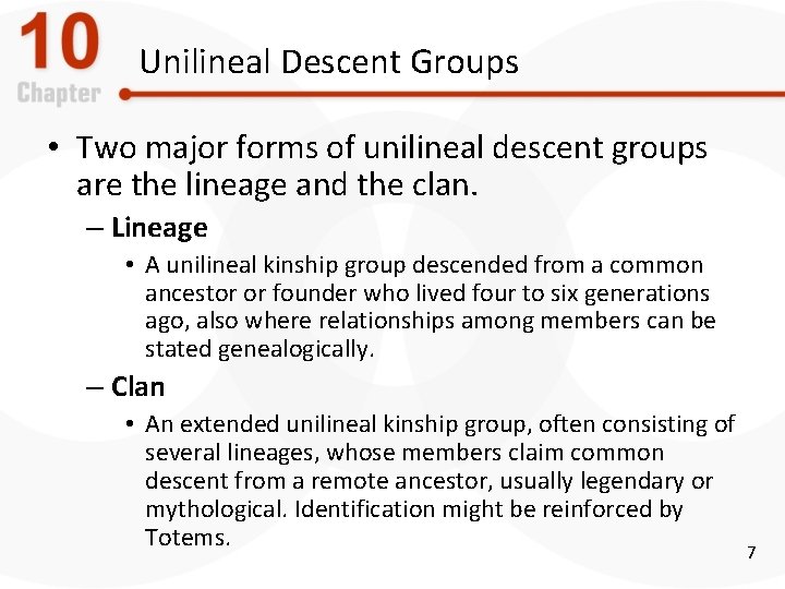 Chapter 10 Kinship Descent 1 What Will You