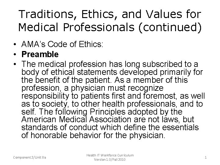 Component 2 The Culture of Healthcare Unit 8