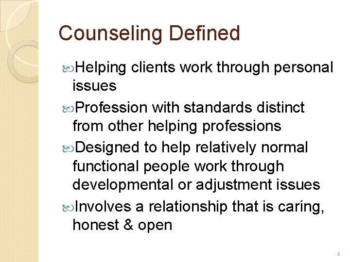 Introduction to Counseling Providing helping Skills for Teachers