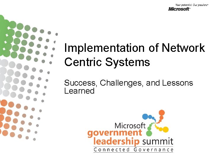 Implementation of Network Centric Systems Success Challenges and