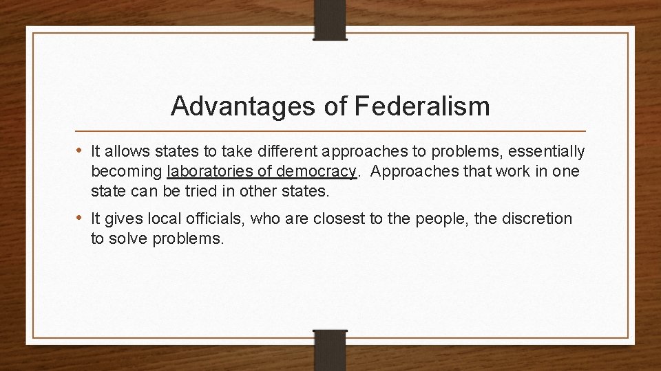 Federalism Overview GOVT 2305 Module 3 Federalism A