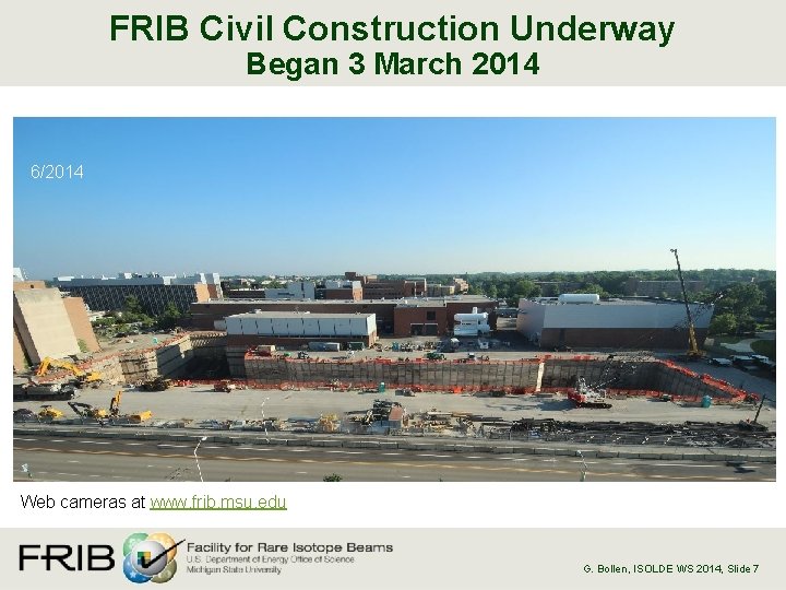 Facility for Rare Isotope Beams under Construction Georg