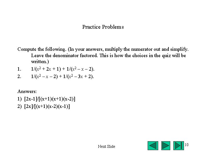 MA 1128 Lecture 15 32411 Adding and Subtracting