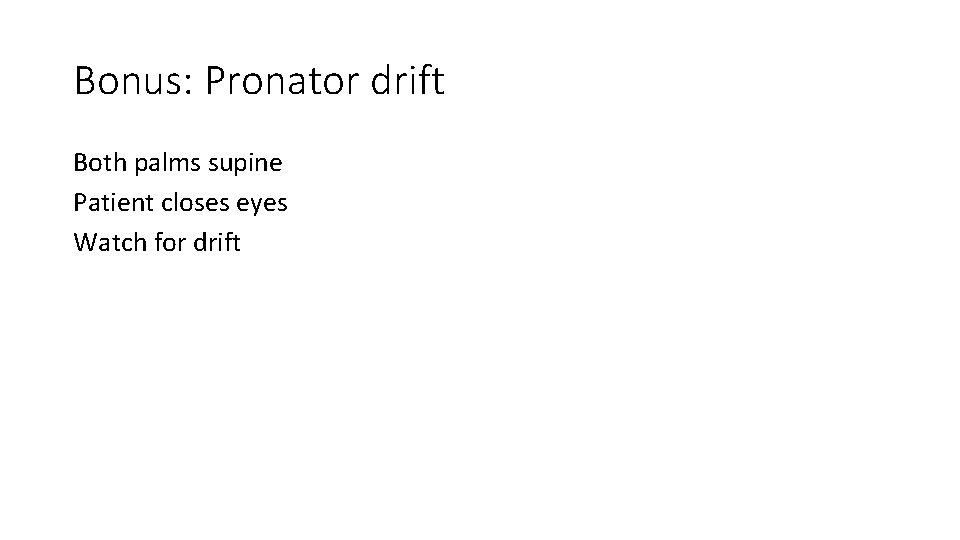 Upper Limb Examination Example John is a 55