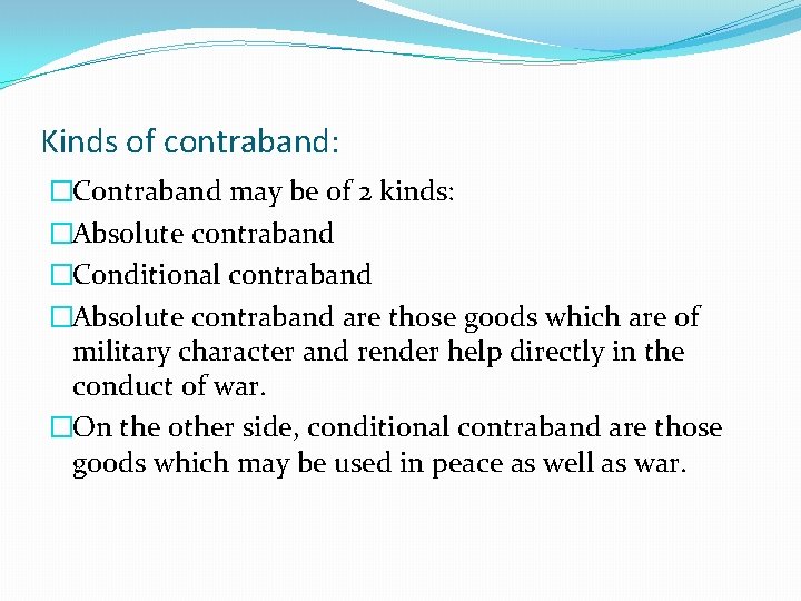 contraband Meaning and definition Contraband is the designation