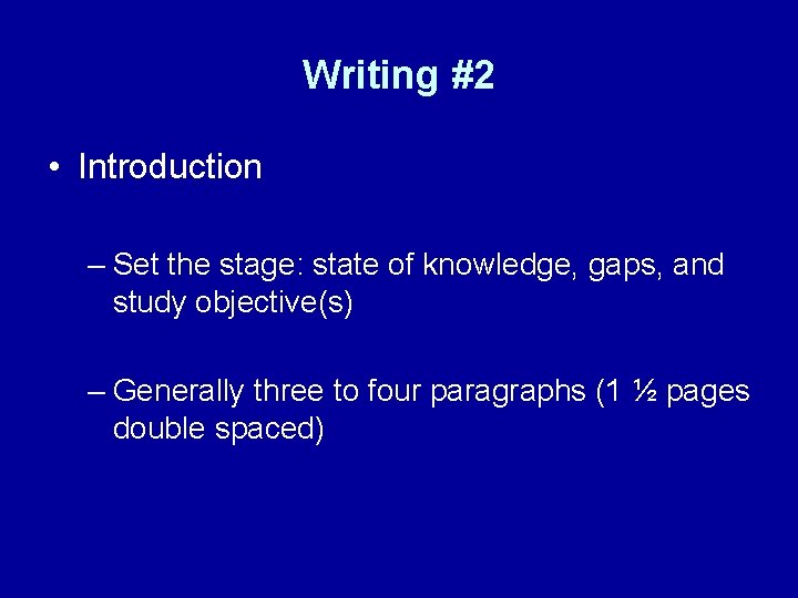 Writing Your First Paper Rebecca A Silliman MD
