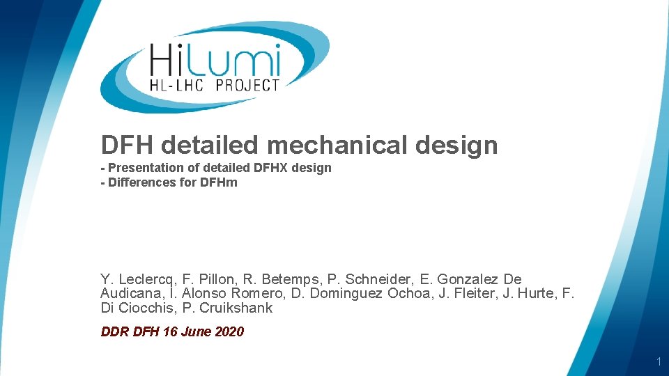 DFH detailed mechanical design Presentation of detailed DFHX