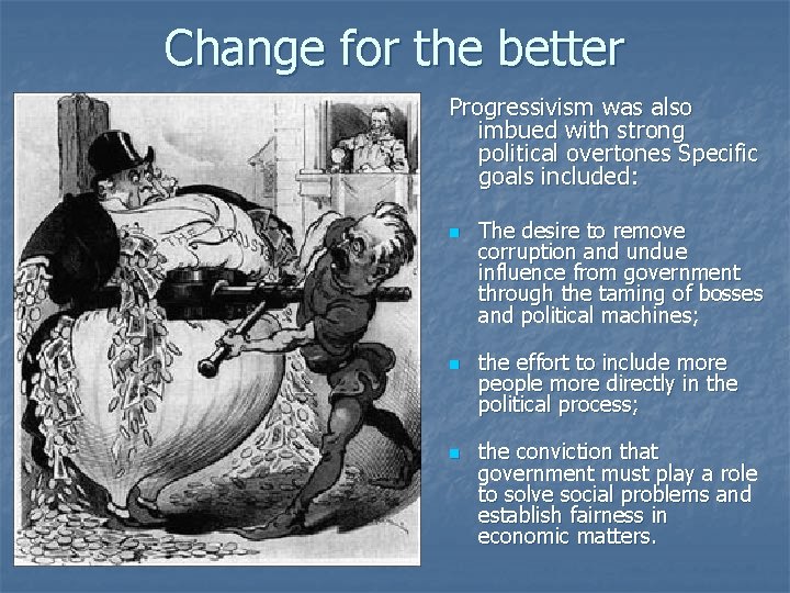 Progressive Movement A New and Better America Change