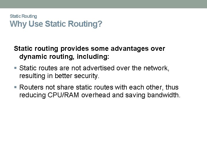STATIC ROUTING AND SERIAL INTERFACES 2 nd semester