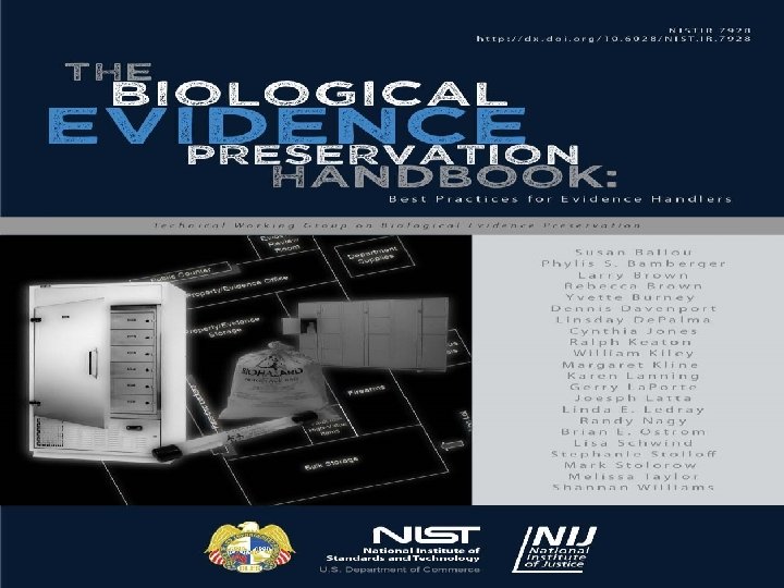 NISTNIJ Technical Working Group on Biological Evidence Preservation