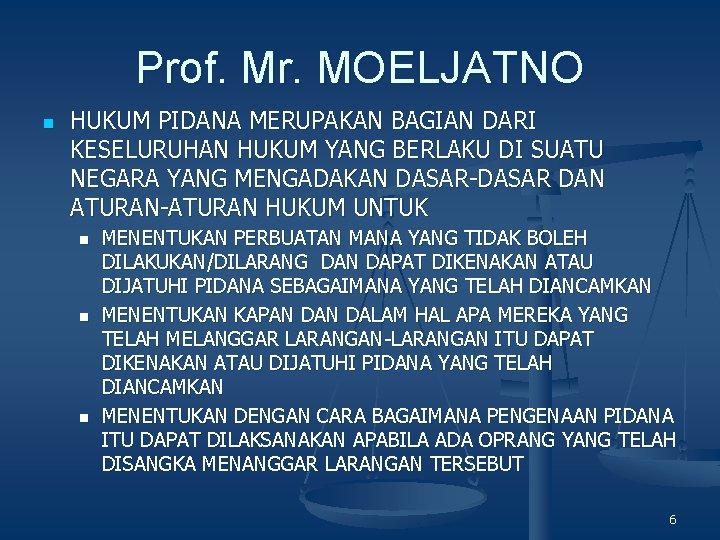 BAB I PENDAHULUAN Pengertian Hukum Pidana DEFINISI MEZGER