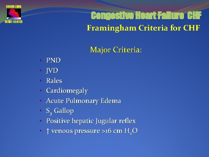Heart Failure Objectives 1 to know the common