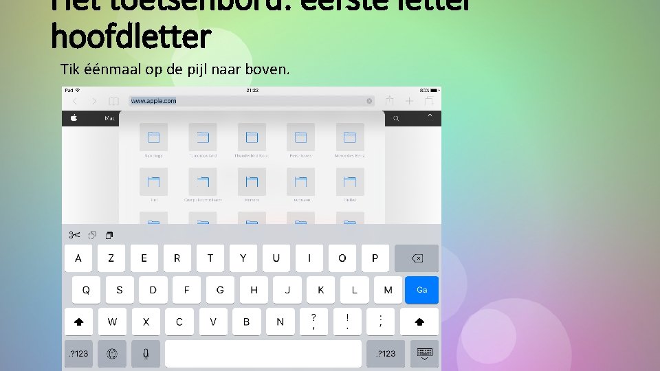 Overzicht les 2 Het toetsenbord verkennen Apps installeren