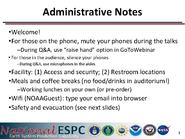 Administrative Notes Welcome For those on the phone