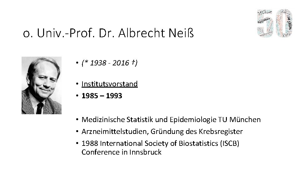 50 Jahre Biostatistik in Innsbruck Zeitlinie 350 Jahre