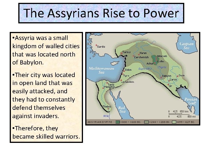 Assyria and Persia Chapter 3 Lesson 3 The