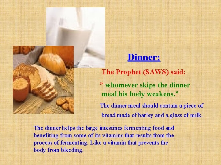 Nature of the prophets diet Breakfast The prophetSAWS