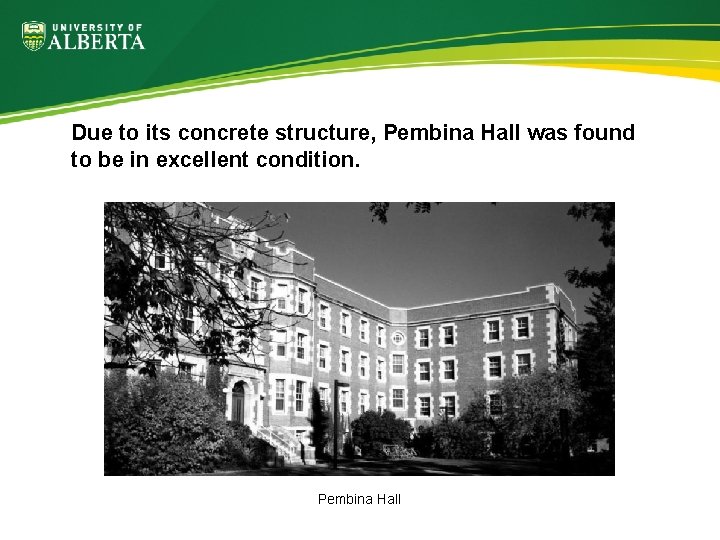 Athabasca Hall The Universitys First Building Part III