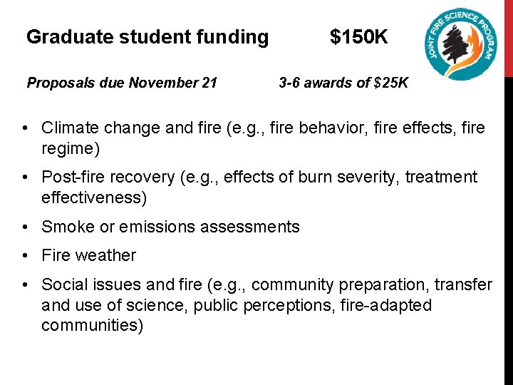 JOINT FIRE SCIENCE PROGRAM 2015 FUNDING CALL October