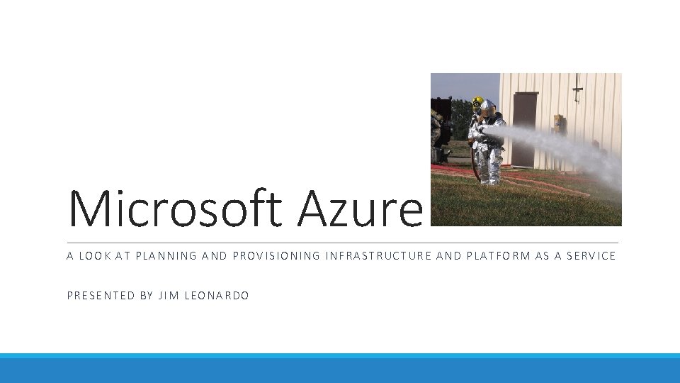 Microsoft Azure A LOOK AT PLANNING AND PROVISIONING