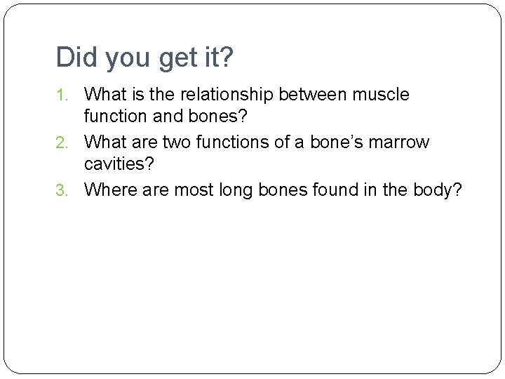 The Skeletal System Chapter 5 Pages 134 138