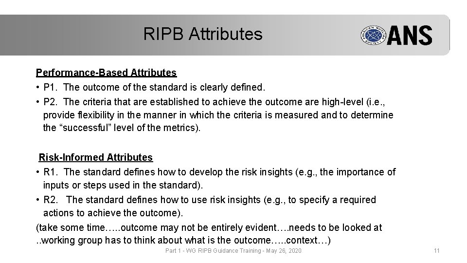 ANS Standards Committee RP 3 C RIPB Standards