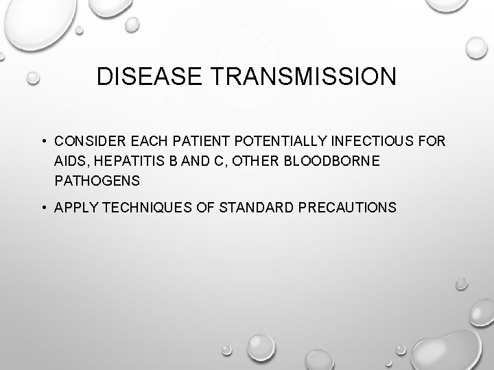 THE PROCESS OF INFECTION GROWTH REQUIREMENTS FOR MICROORGANISMS
