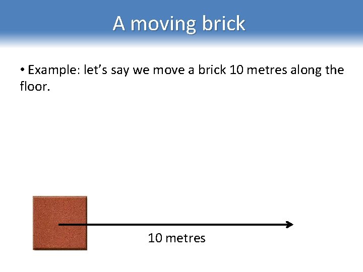 Vectors and Scalars Lab time Lab time will