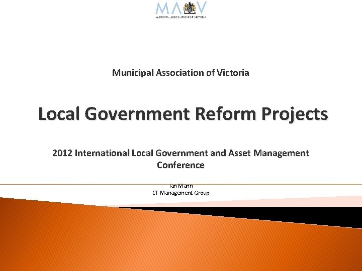 Municipal Association of Victoria Local Government Reform Projects