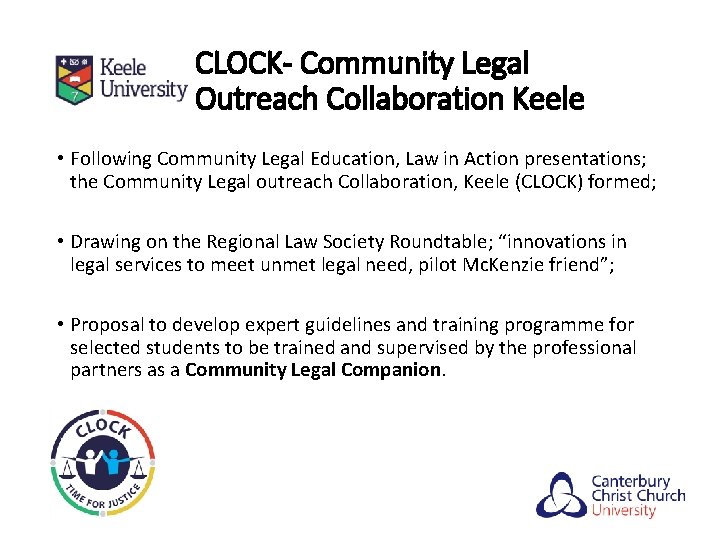 CLOCK IN KENT COMMUNITY LEGAL COMPANION SCHEME Ben