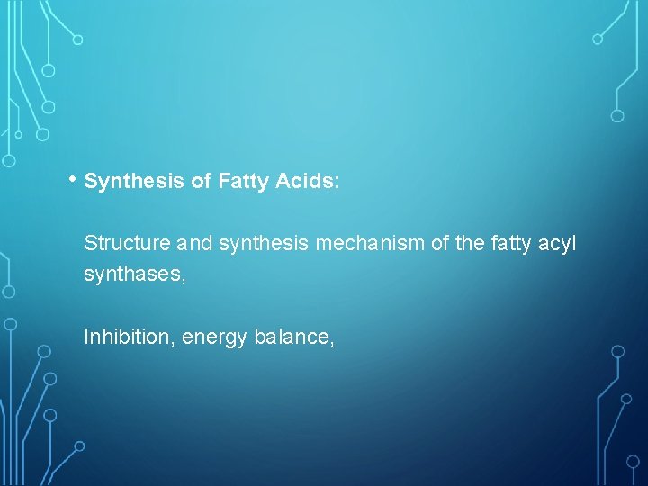 BIO310 BIOCHEMISTRY II XIII WEEK LECTURE CONTENTS OF