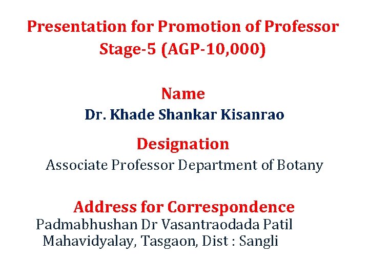 Presentation for Promotion of Professor Stage5 AGP10 000