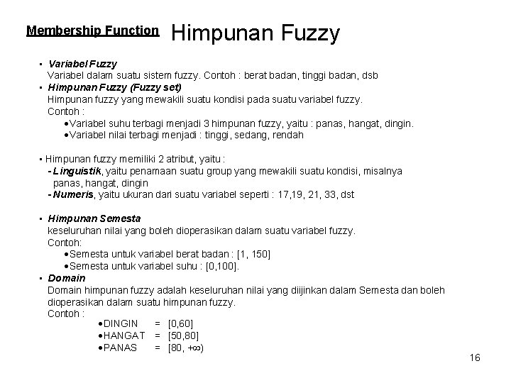 Logika Fuzzy 1 Teori Dasar Crisp Logic Crisp
