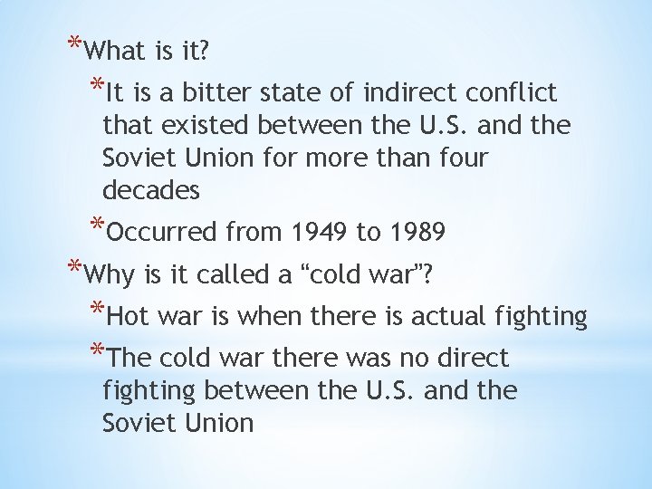 What is it It is a bitter state