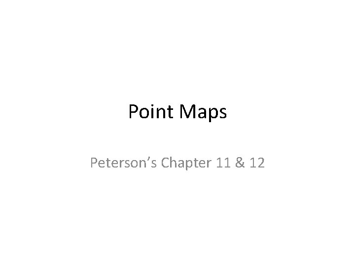 Point Maps Petersons Chapter 11 12 Points and