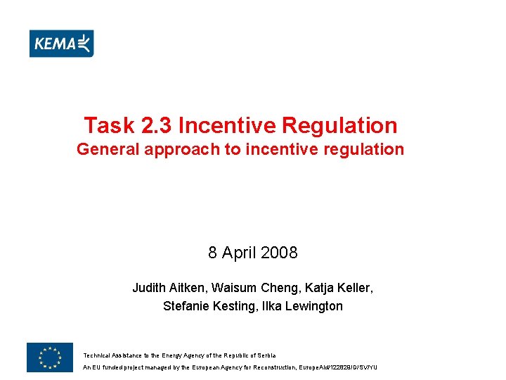 Task 2 3 Incentive Regulation General approach to