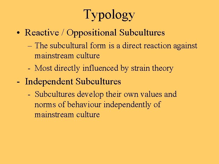 The Criminological Use of Culture and Subculture Understanding