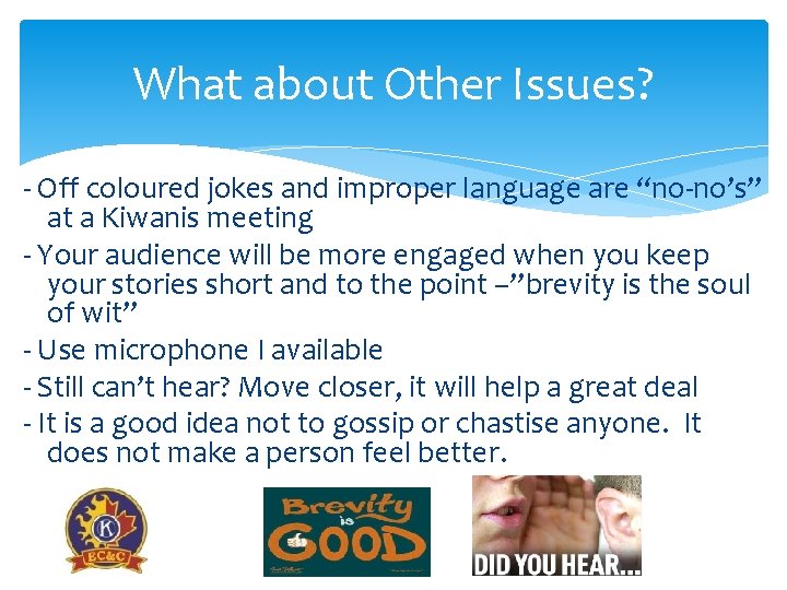 Kiwanis Etiquette at Meetings Prepared by the ECC