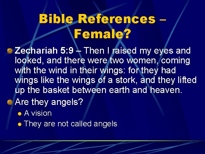 ANGELS Are angels male female neither Why are