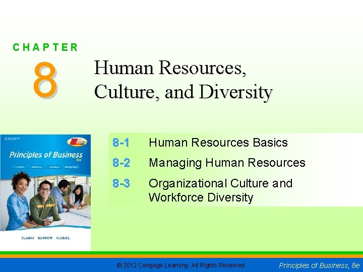 CHAPTER 8 SLIDE 1 CHAPTER 8 Human Resources