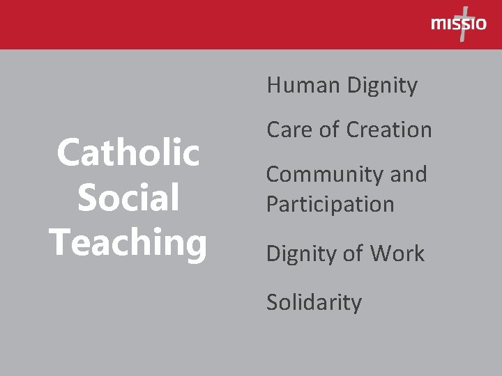 CST Assembly Human Dignity Take the path of