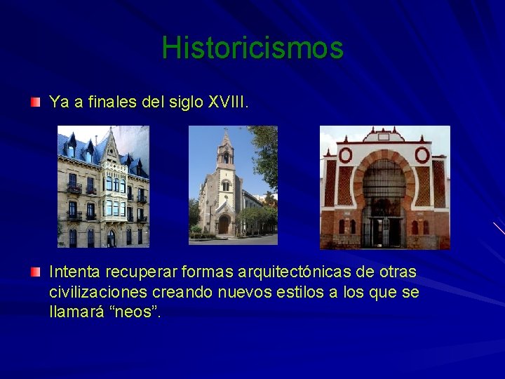 Arquitectura Historicismos Edificios de hierro y cristal El