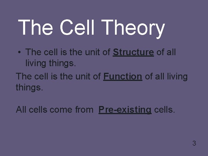 The Cell The basic unit of all living