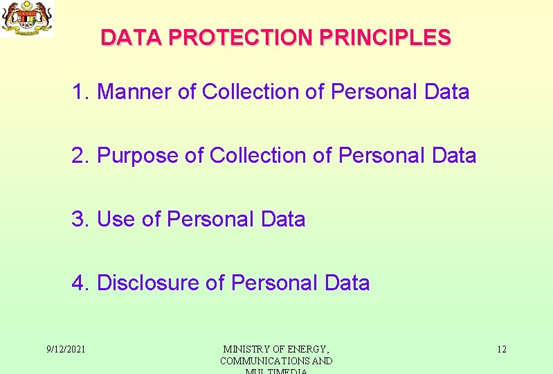 PRESENTATION OF PERSONAL DATA PROTECTION BILL to Participants