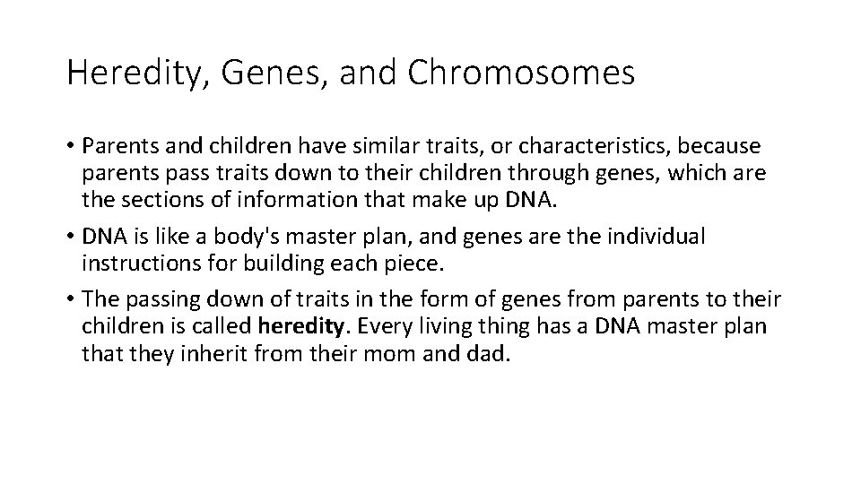 3 4 Heredity Our Genetic Background Heredity Genes