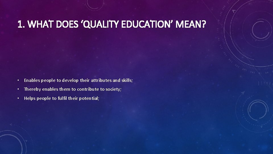 ASSESSMENT AND THE QUESTION OF QUALITY TOWARDS SUSTAINABLE